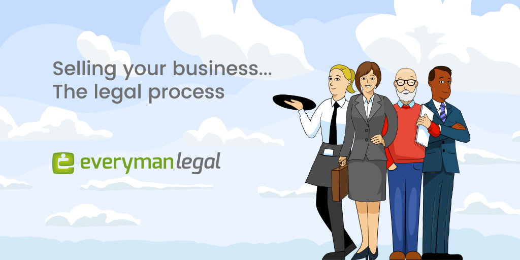 Selling your Business – The Legal Process | Everyman Advisory